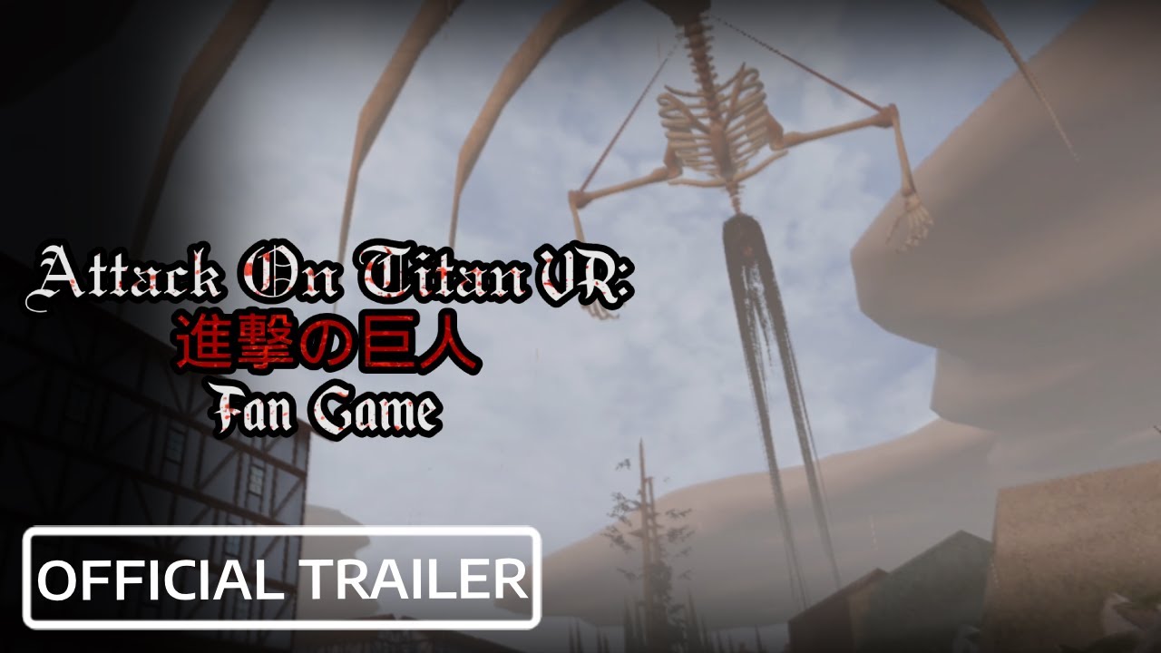 Attack On Titan VR : Fan Game Quest Official Trailer - YouTube