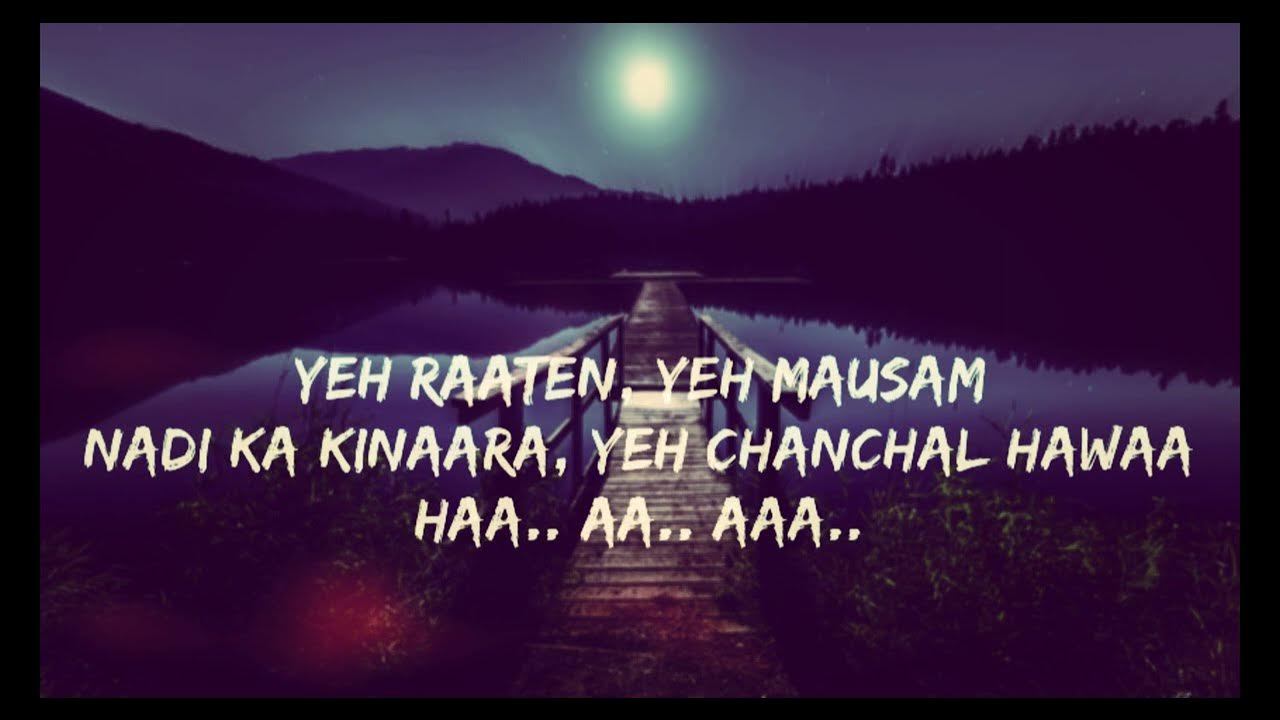 Yeh Raaten Yeh Mausam Lyrics Video Sanam Ft Simran Sehgal Youtube