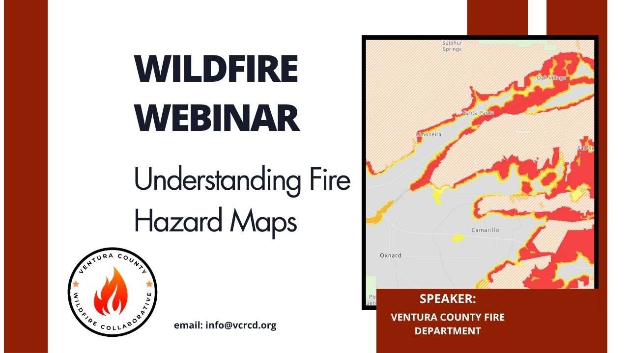 Wildfire Webinar: Fire Hazard Maps - YouTube