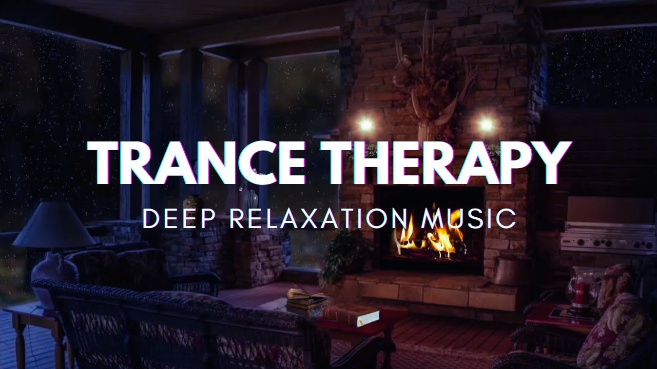 Trance Therapy: Deep Relaxation Music - YouTube