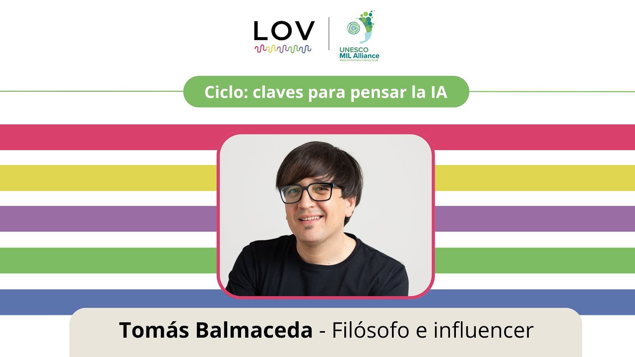Ciclo - Claves para pensar la IA | Tomás Balmaceda - YouTube