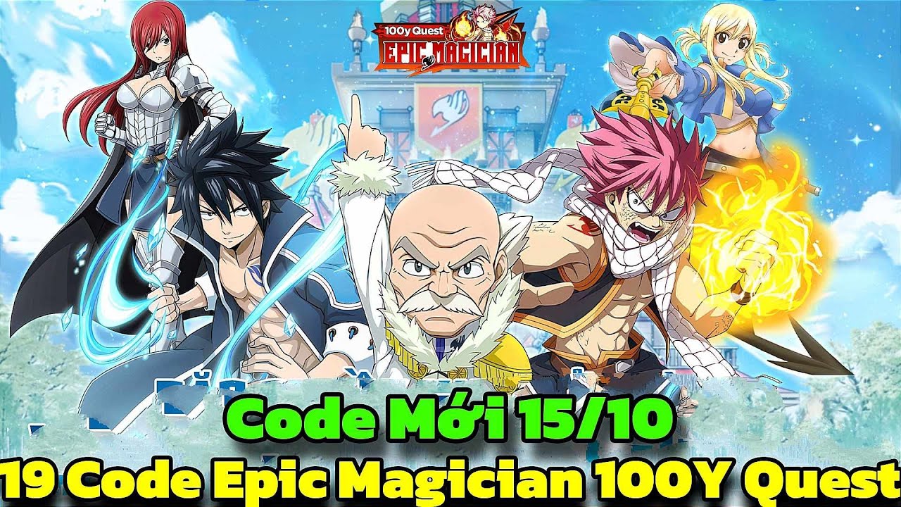 Epic Magician: 100y Quest - Code Mới & 19 Giftcode Epic Magician: 100y Quest Cho Newbie 15/10 ...