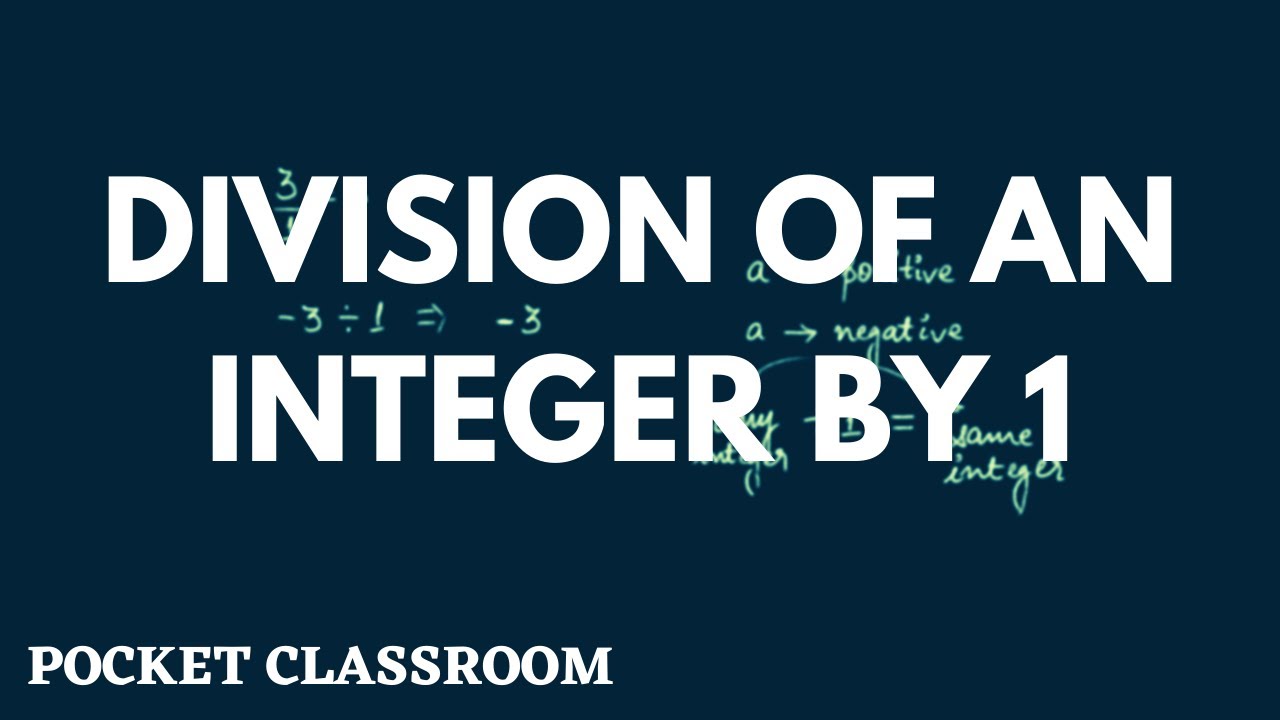 Division of an Integer by 1 || Grade 7 - YouTube