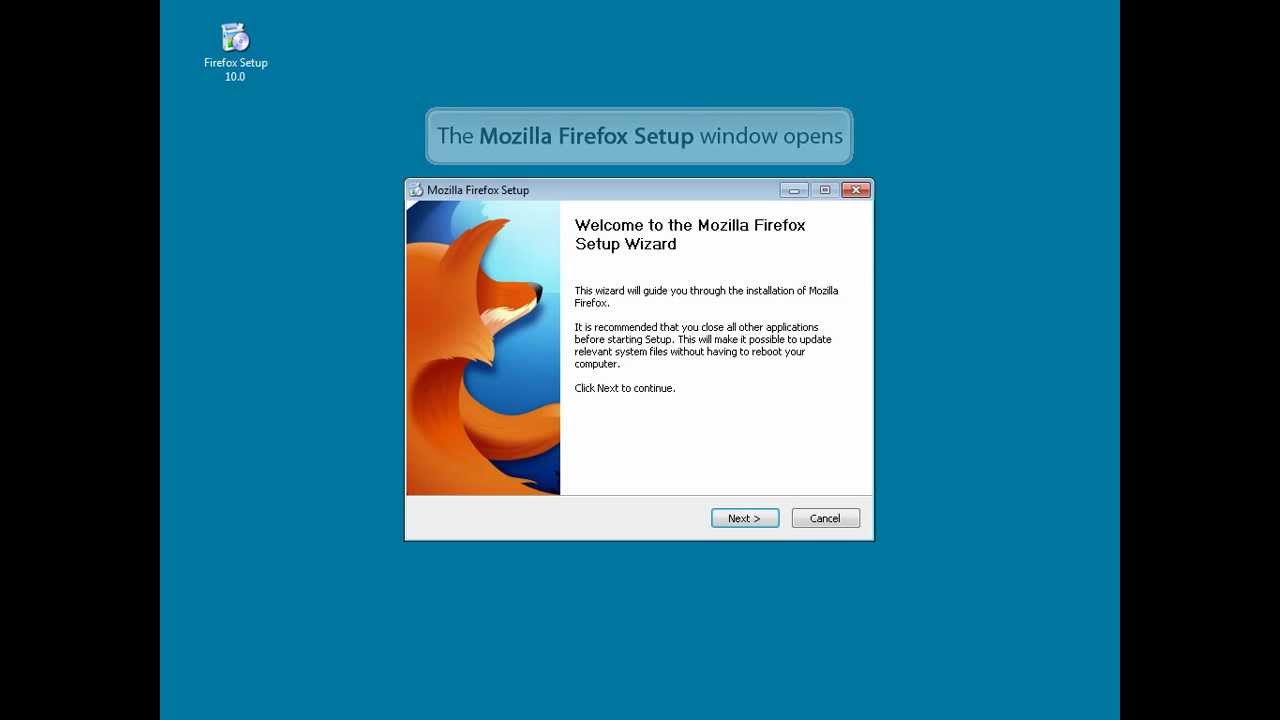 Mozilla Firefox 10 installation guide - YouTube