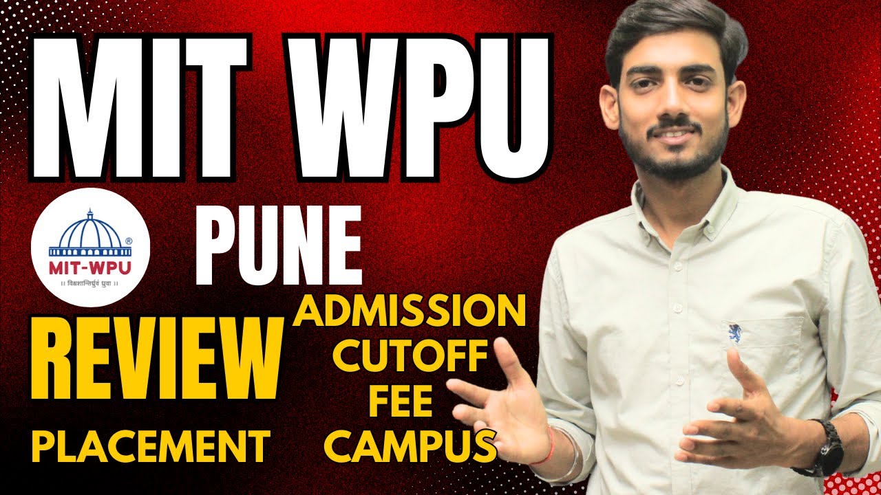 MIT WPU Pune University Review | Is It Worth It? MHT CET 2024 - YouTube