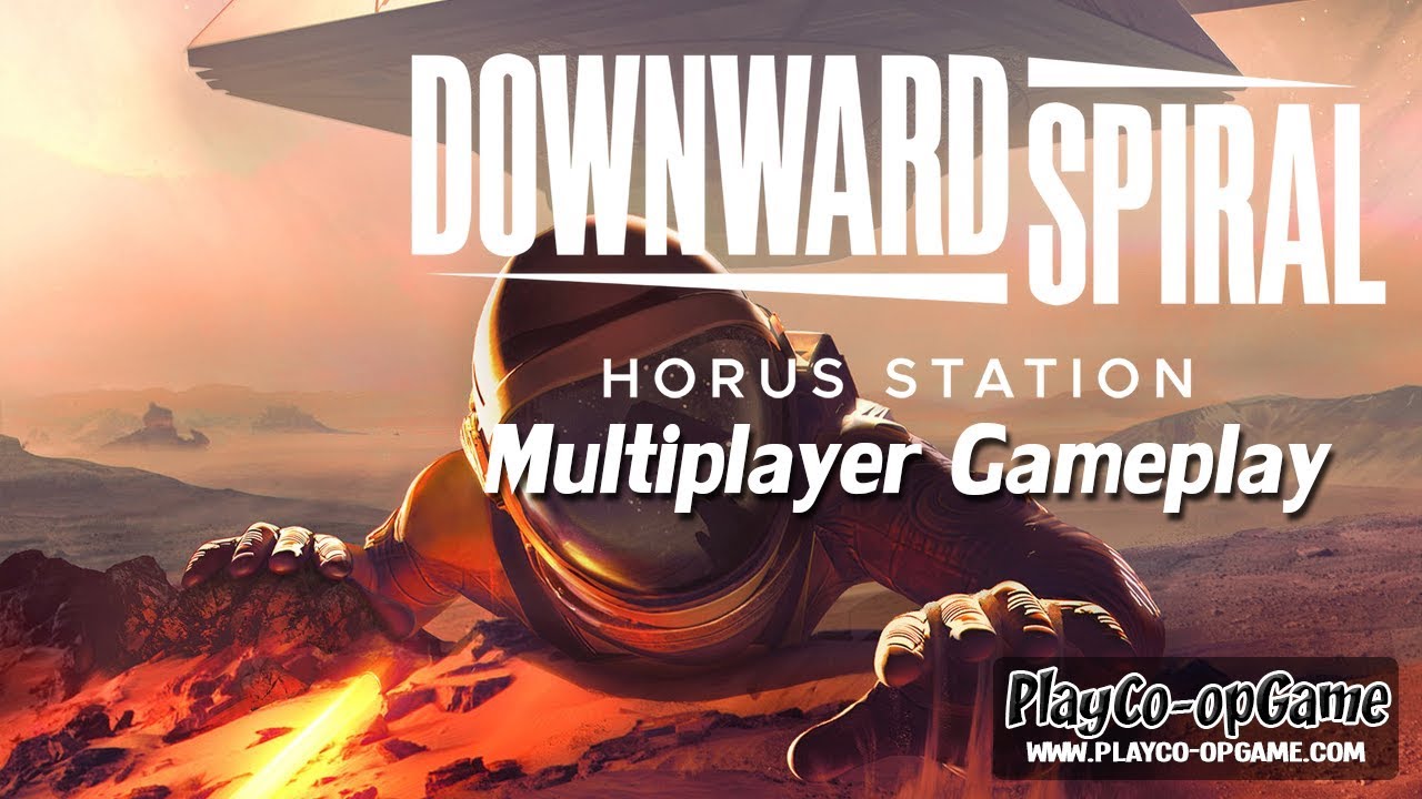 Downward Spiral: Horus Station [PC/Steam] - Multiplayer Gameplay - YouTube