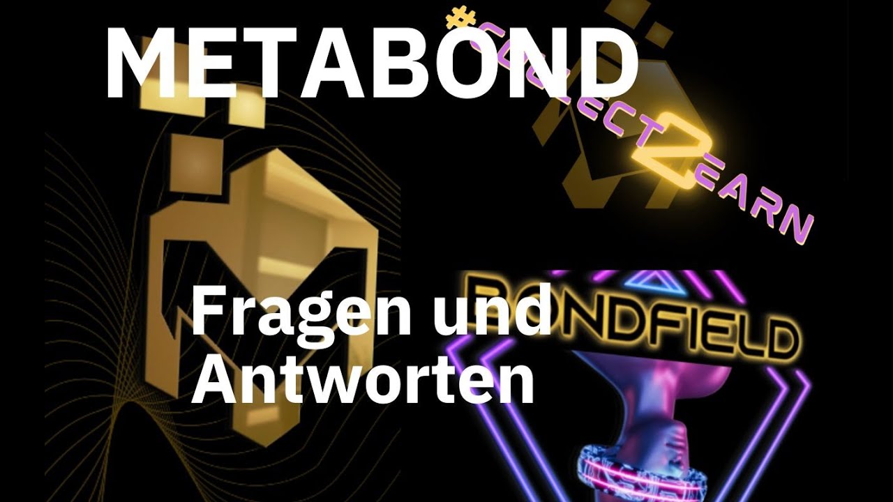 Metabond - Antworten auf Eure Fragen zu Metabond, Bondfield und dem ...
