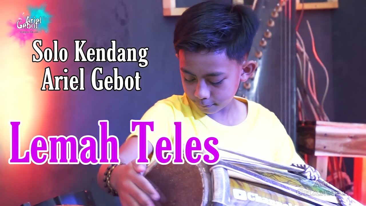 Lemah Teles (Cover) I Solo Kendang Ariel Gebot - YouTube