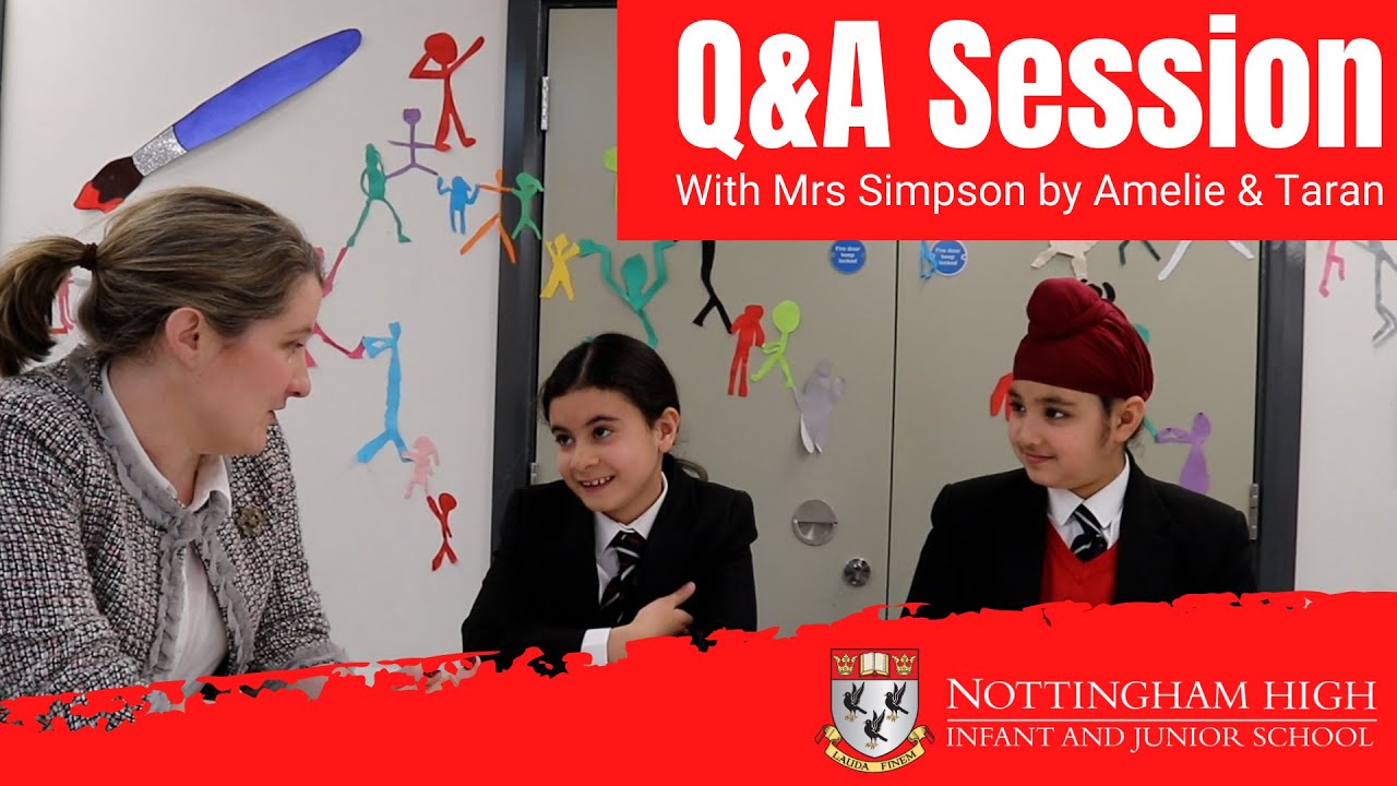 Nottingham High Infant & Junior School I Pupil Q&A with the Acting Head ...