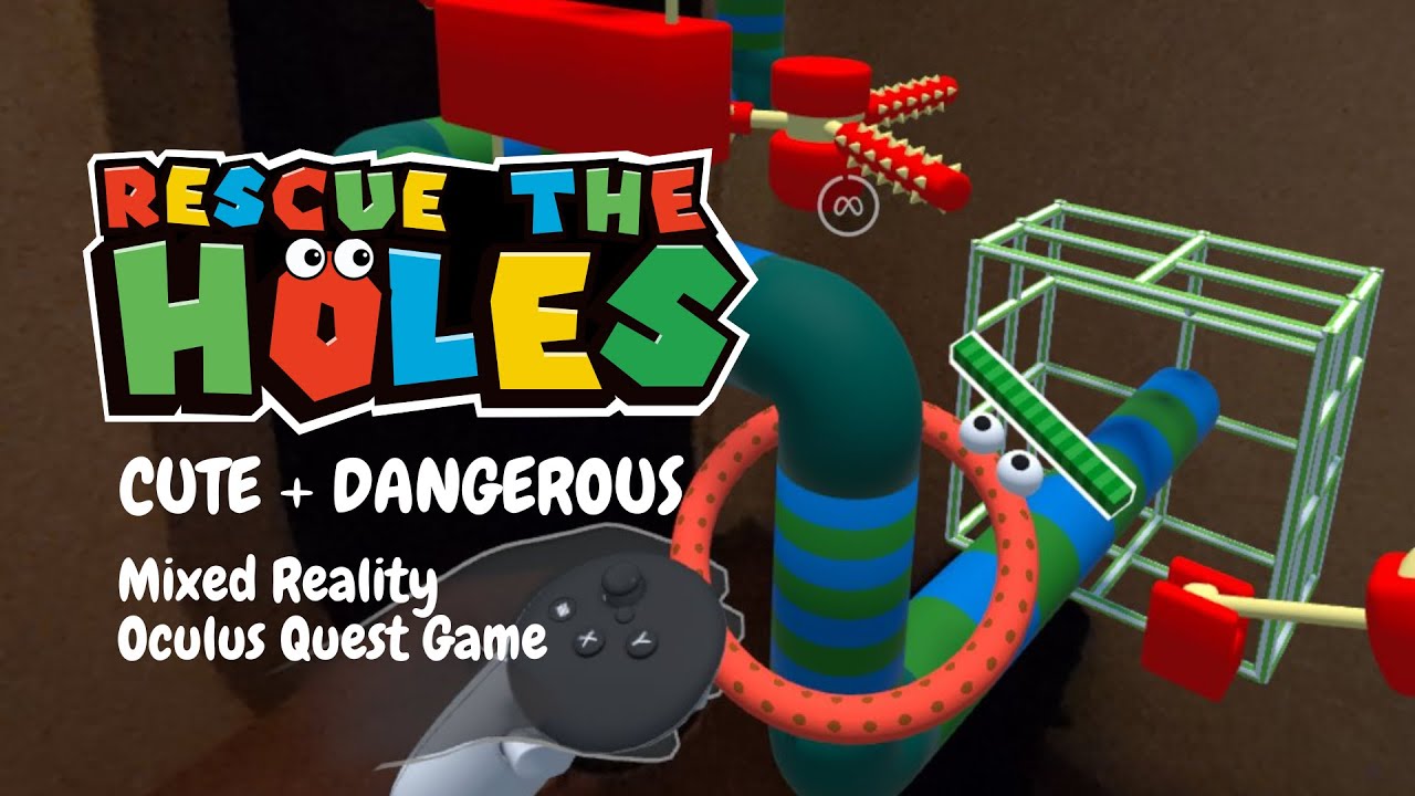 Rescue The HOLES | Mixed Reality Puzzle Game for Oculus Quest - YouTube