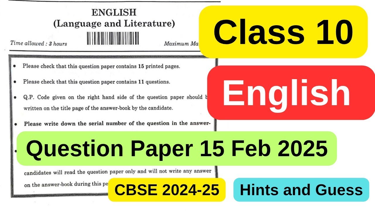 Class 10 English Question Paper 15 Feb 2025 | CBSE Board Class 10 ...