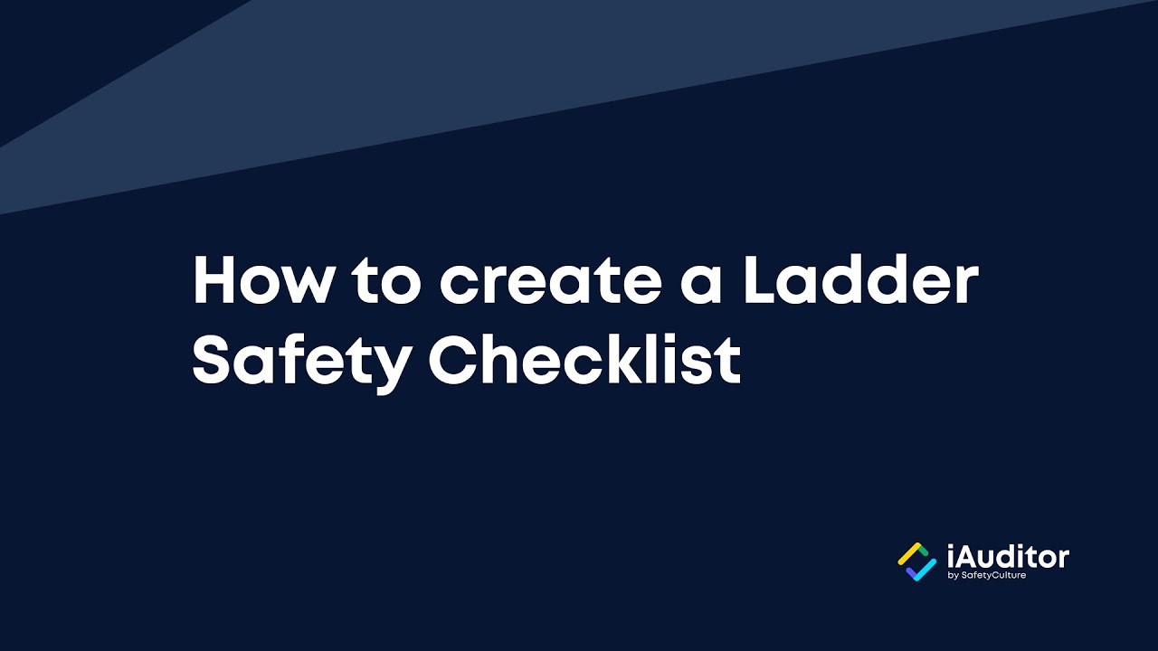 How to Create a Ladder Safety Checklist - YouTube