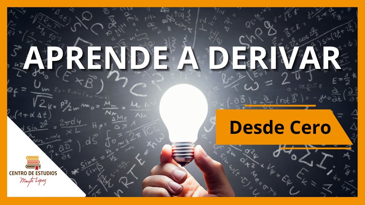 DERIVADAS desde CERO Aprende a Derivar!!! - YouTube