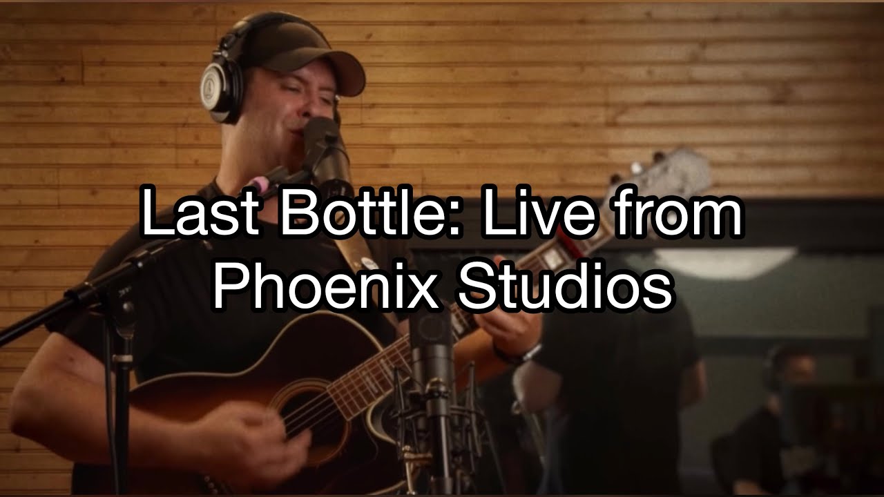 Steven Gilbert - Last Bottle: Live from Phoenix Studios - YouTube