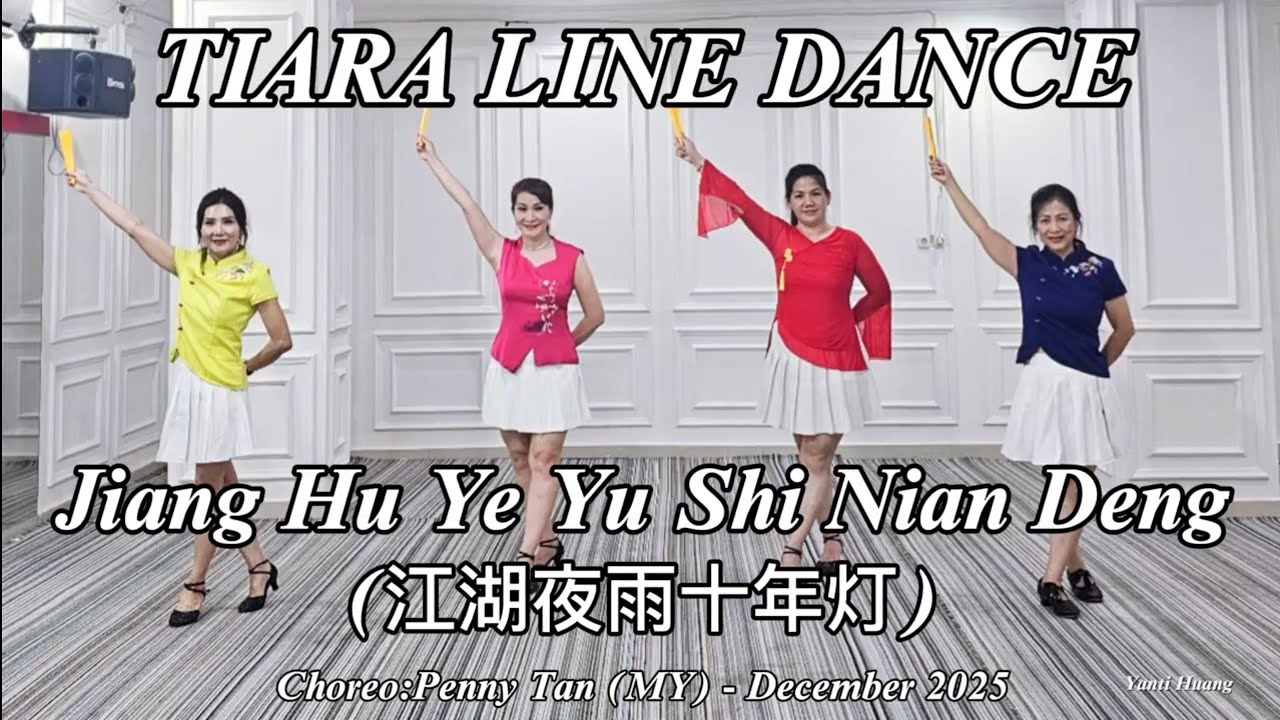 Jiang Hu Ye Yu Shi Nian Deng 江湖夜雨十年灯//Choreo:Penny Tan (MY) - December ...