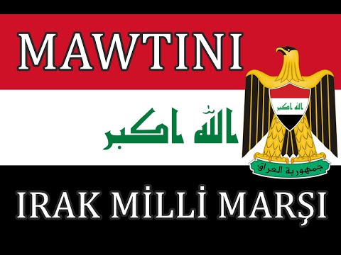IRAK MİLLİ MARŞI \