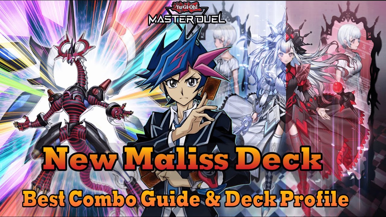 Best Maliss Deck 🔥 | Easy Guide & Deck Profile in Yu-Gi-Oh! Master Duel ...