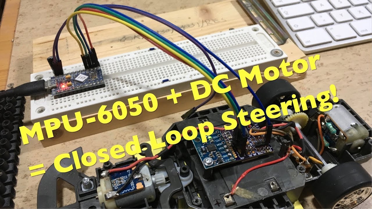 MPU 6050: Closed Loop Steering Control Without A Servo In A MECCANO ...