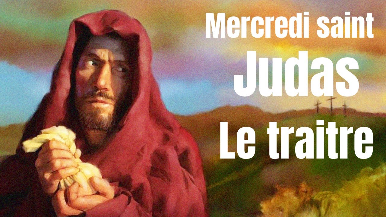 Mercredi saint. Judas le traitre. Le temps de Jésus est proche. Quelqu ...