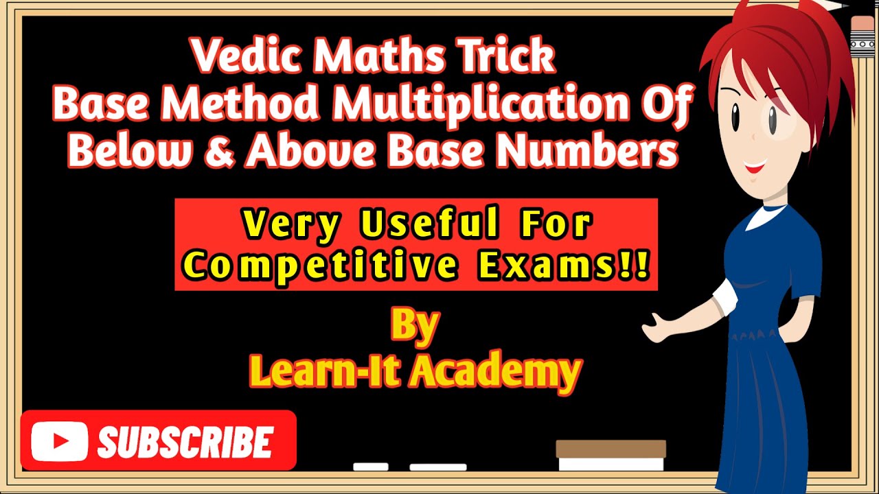 Vedic Math's - Base Method Multiplication Of Below & Above Base Numbers ...