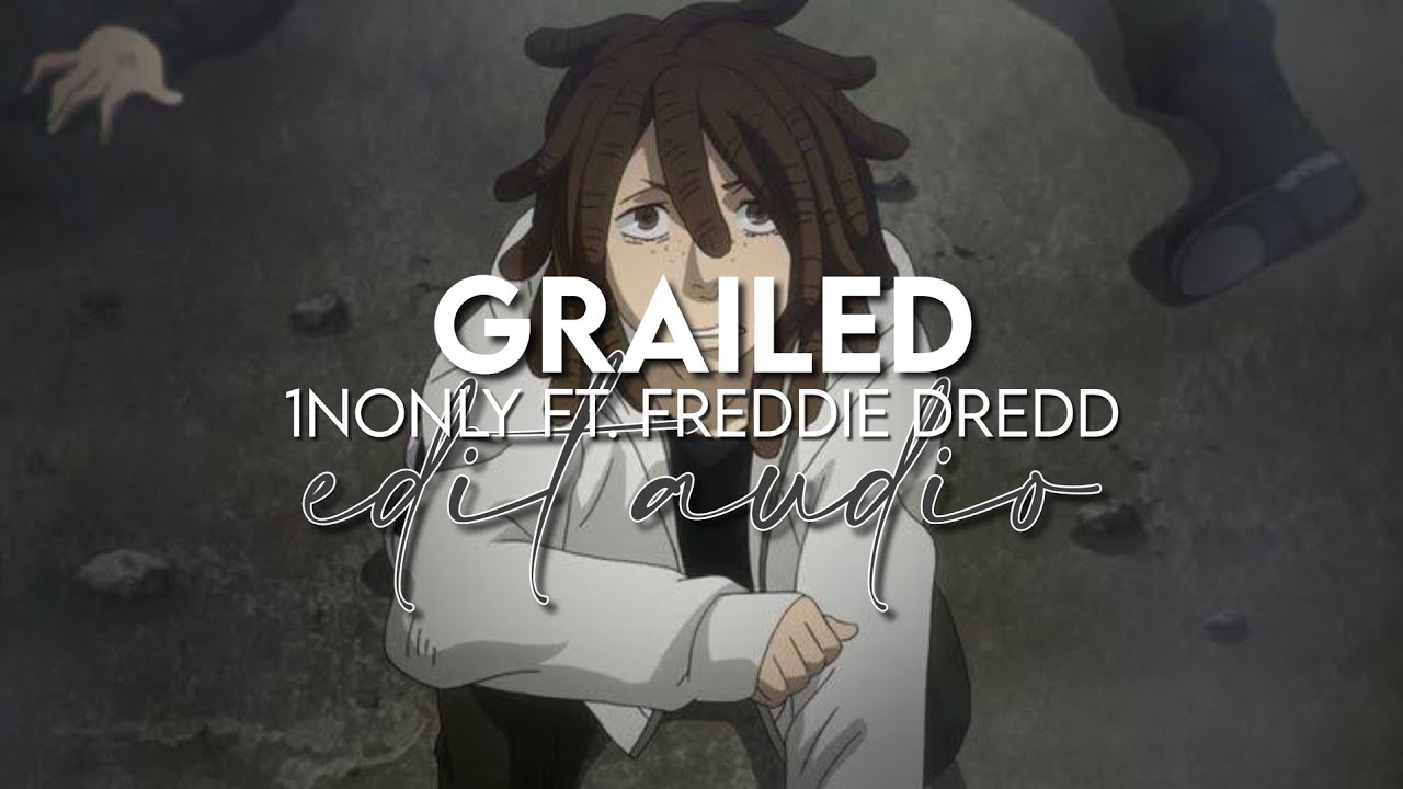 edit audio - grailed (1nonly ft. freddie dredd) - YouTube