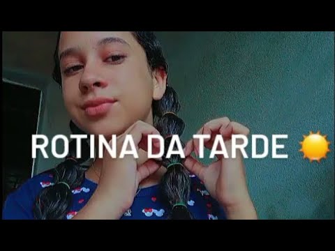 rotina da tarde ☀️( Carolina♡)