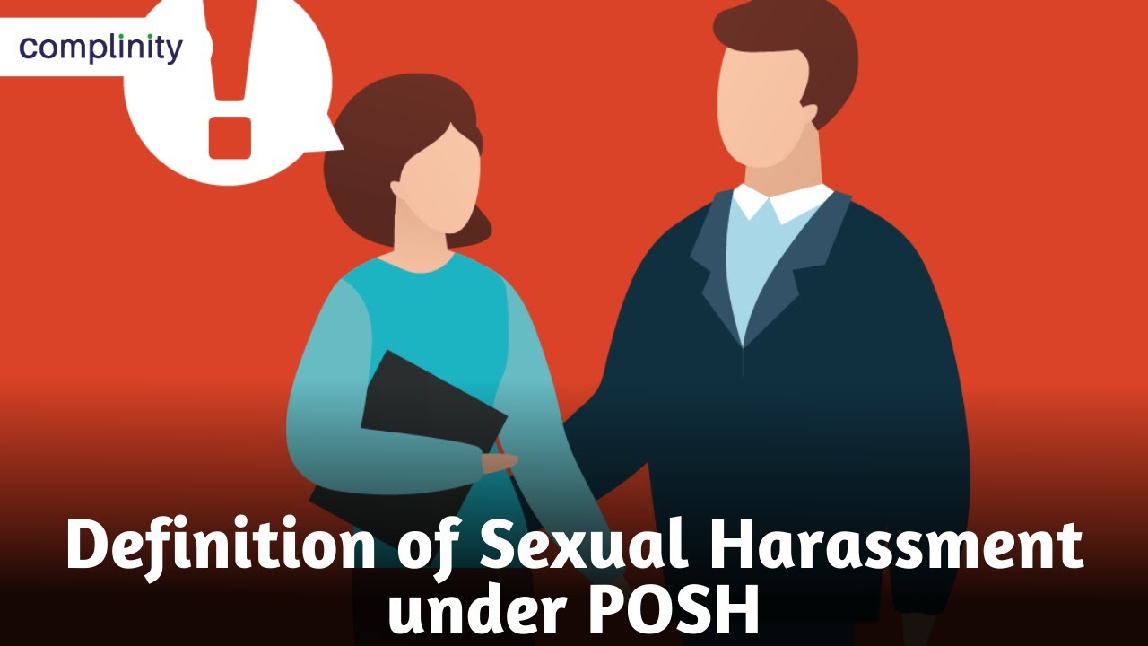 Definition of Sexual Harassment under POSH | Complinity - YouTube
