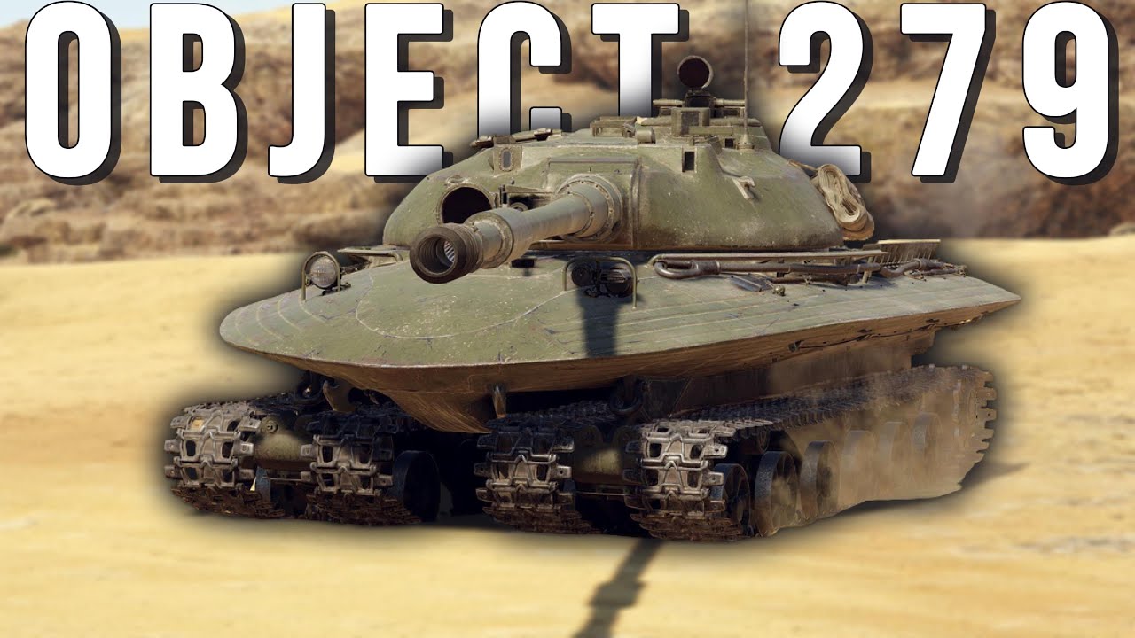 USSR: Object 279 Is A Monster || WarThunder - YouTube