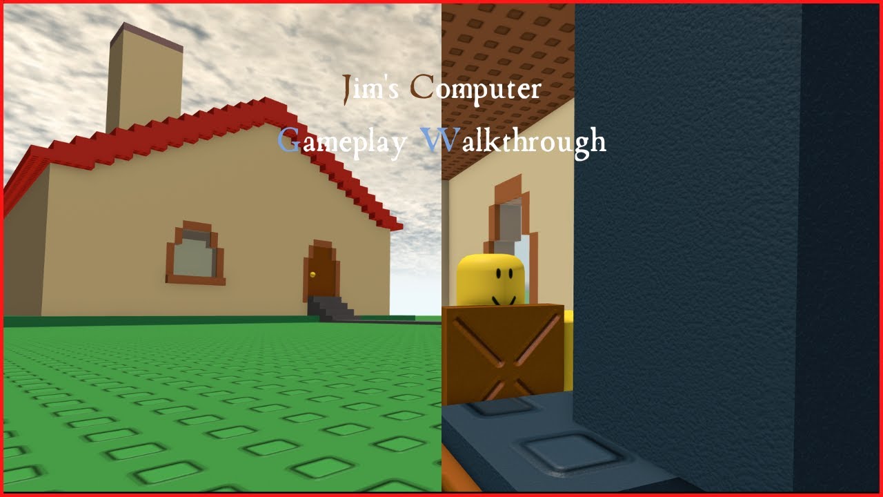 Roblox | Jim's Computer - Gameplay Walkthrough - YouTube