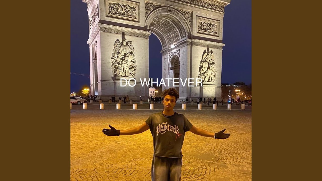 DO WHATEVER - YouTube