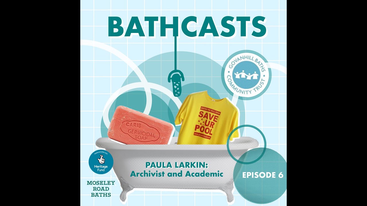 Bathcast Ep 6 Paula Larkin, Archivist, with poetry by Maya Uppal and ...