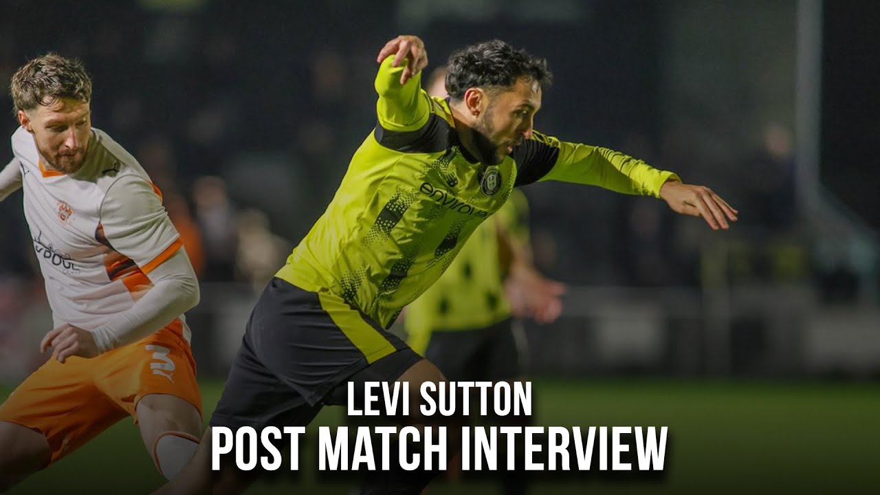 POST MATCH // Levi Sutton after Blackpool win - YouTube