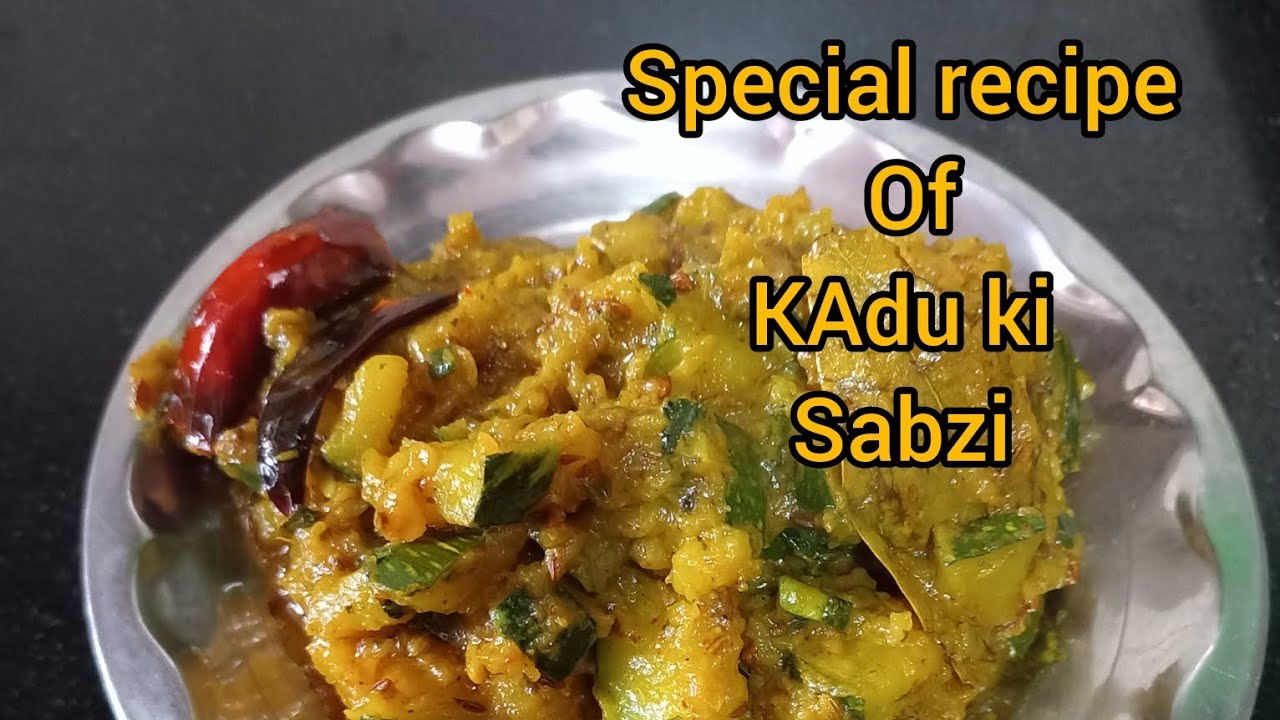 Summer special kaddu ( pumpkin ) ki sabzi . easy and delicious recipe ...