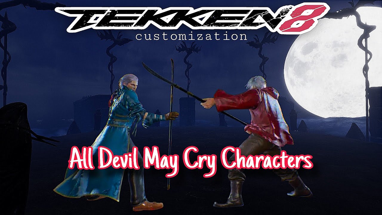 Tekken8 Customization | All Devil May Cry Characters From DmC1 to DmC5 ...