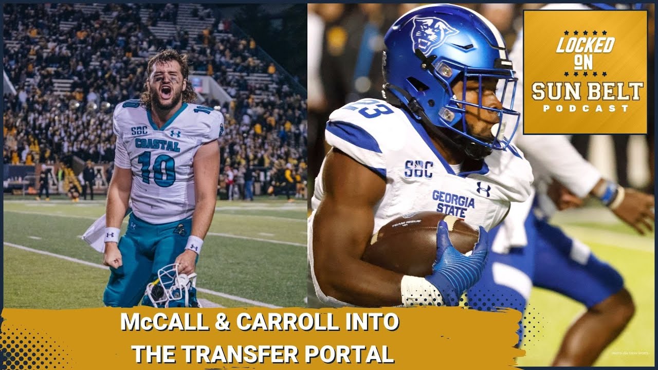 Coastal Carolina's Grayson McCall & Georgia State's Marcus Carroll Into ...