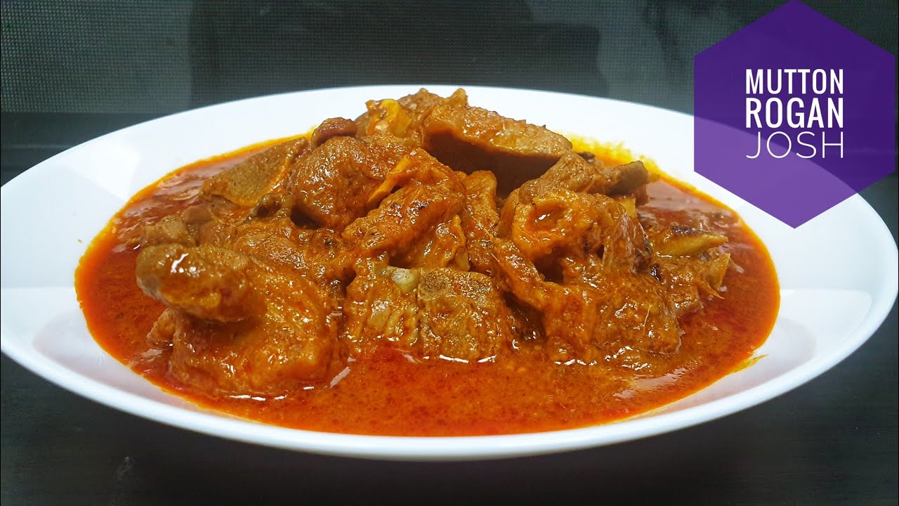 Mutton Rogan Josh |Restaurant Style Mutton Rogan Josh |Rogan Josh ...