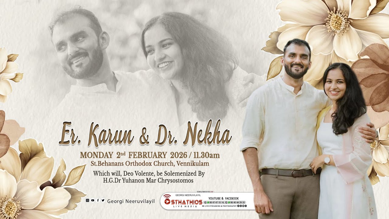 Er Karun ️ Dr Nekha - WEDDING CEREMONY - H G Dr Yuhanon Mar ...