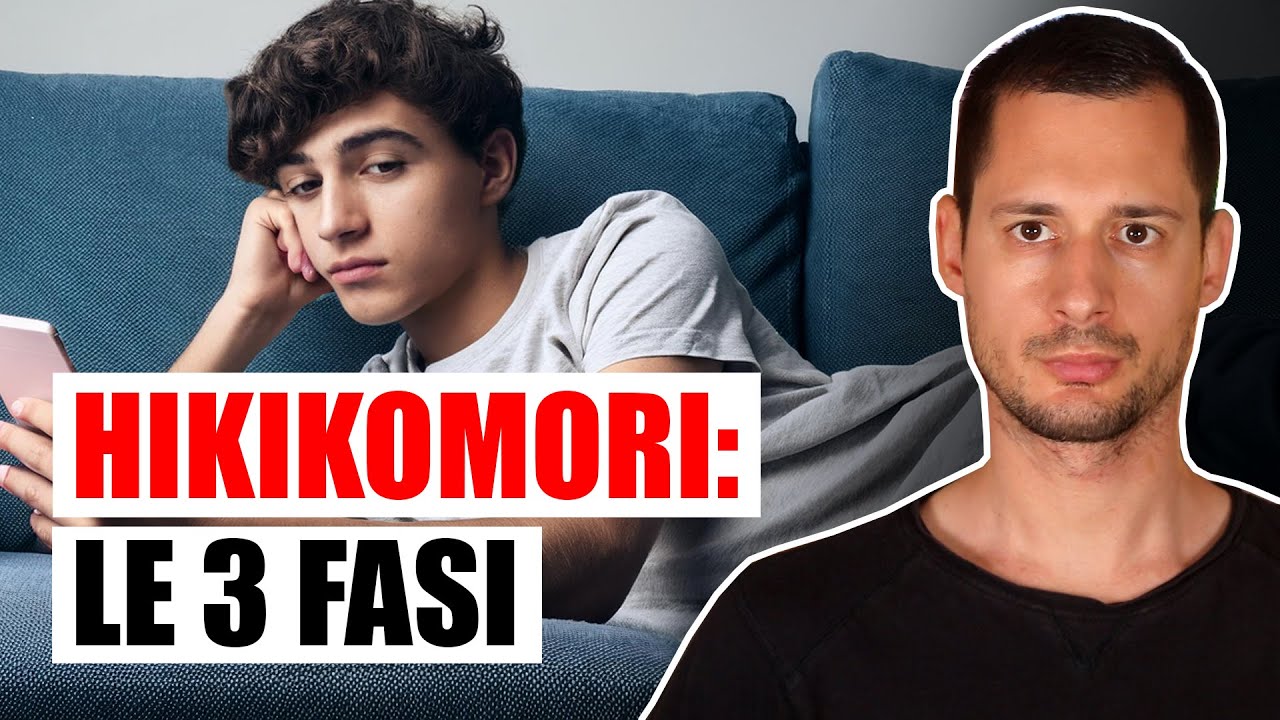 Le 3 fasi dell'HIKIKOMORI (ritiro sociale volontario) - YouTube