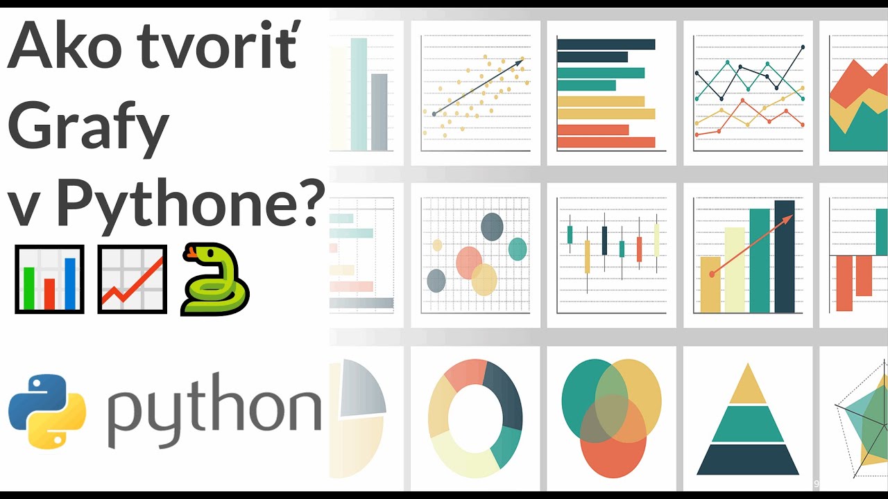 Online kurz Python - Ako tvoriť Grafy v Pythone (Matplotlib)? 📊📈🐍 - YouTube