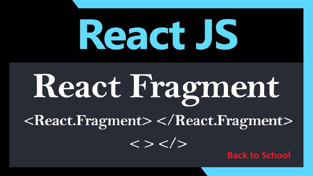Fragment In Reactjs Youtube