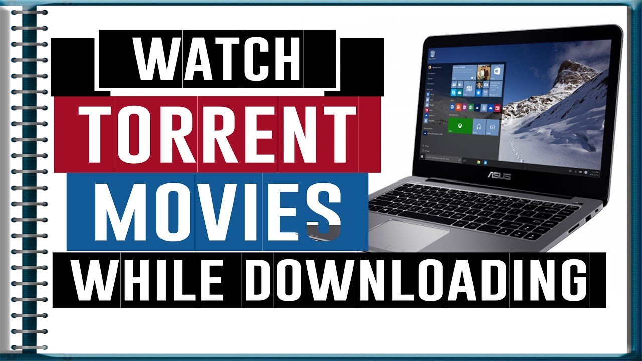 How to watch Torrent videos while downloading - YouTube