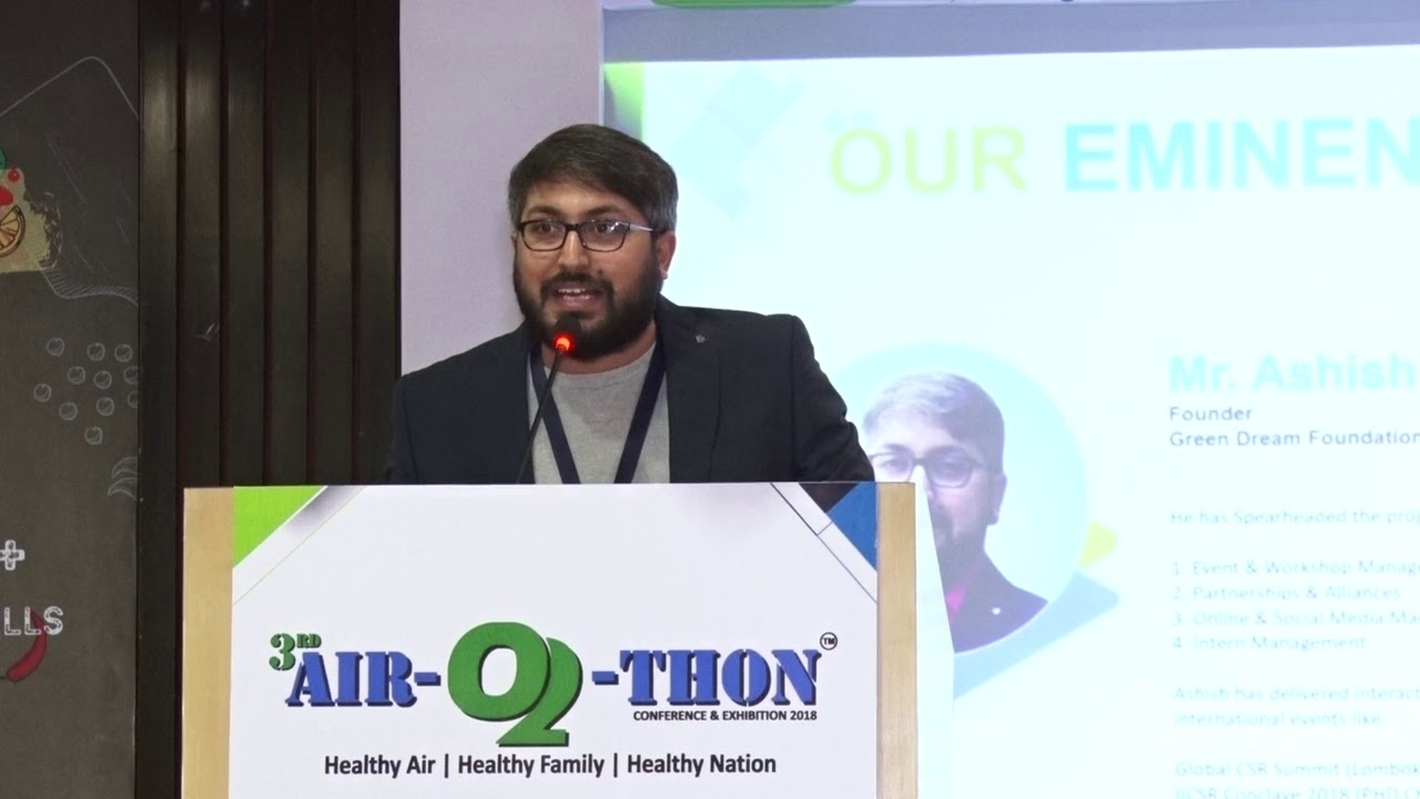 Mr. Ashish Sachdeva , Founder, Green Dream Foundation at Airothon ...