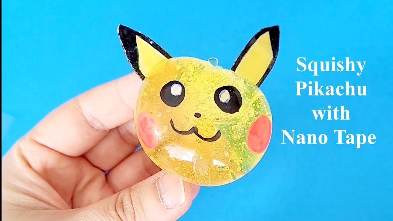 Squishy Pikachu with Nano Tape - Let's make Pikachu with Nano tape and ...