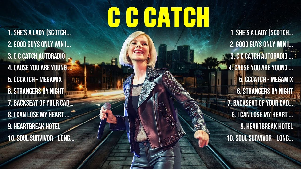 C C Catch Top Hits Popular Songs Top 10 Song Collection - YouTube