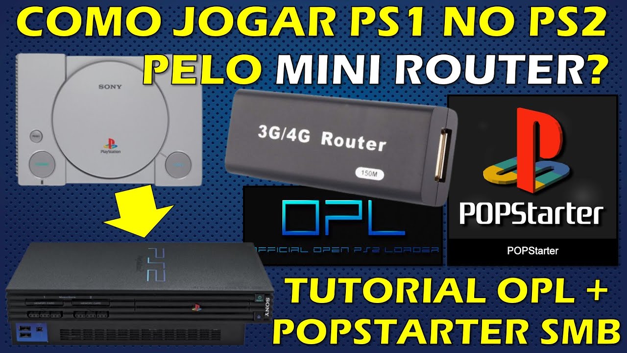COMO RODAR JOGOS DE PS1 NO PS2 PELO OPL USANDO O MINI ROUTER? TUTORIAL ...