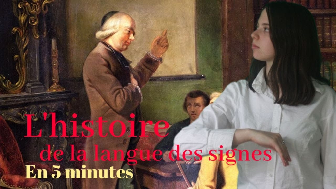 L'histoire de la langue des signes en 5 min - YouTube