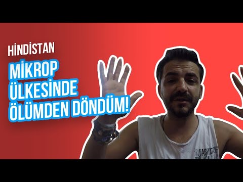 Hindistan'da ölümden döndüm! #13