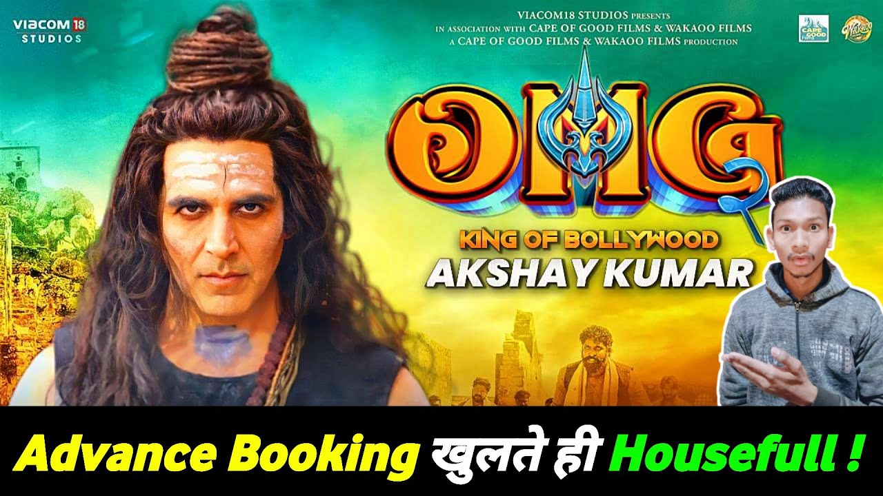 OMG 2 Advance Booking Collection | OMG 2 Day 1 Advance Booking | OMG 2 ...