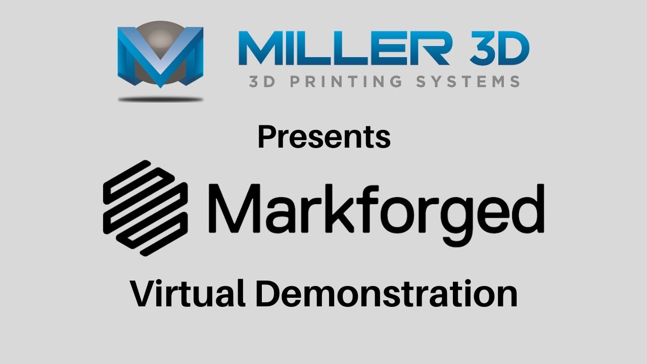 Markforged Virtual Demo - YouTube