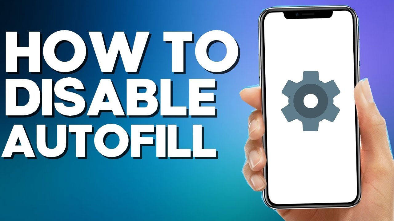 How to Disable Autofill on Android Phone 2022 - YouTube